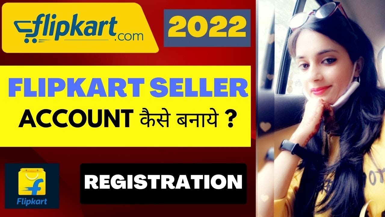 How To Create Flipkart Seller Account 2022| Sell On Flipkart | Flipkart ...