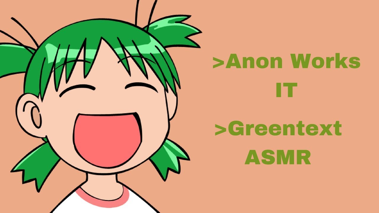 🍀 Anon Works IT 🍀 (Greentext ASMR) - YouTube