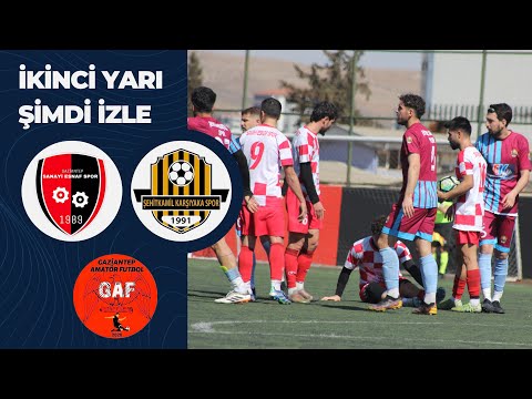 SANAYİ ESNAF SPOR - SEHİTKAMİL KARŞIYAKA  / İKİNCİ YARI SÜPER AMATÖR