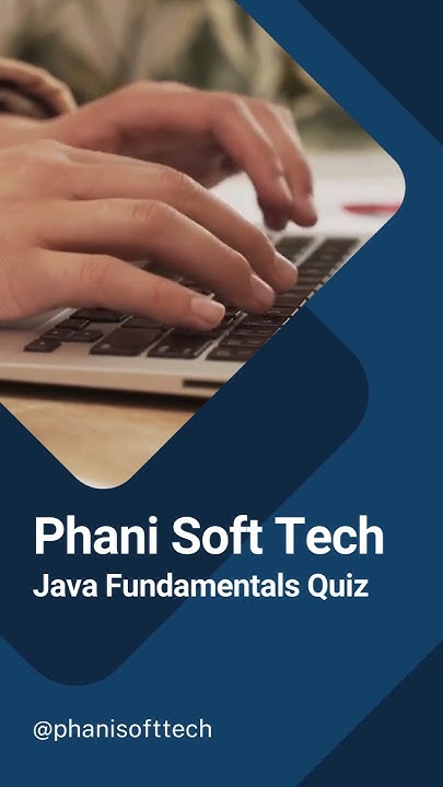 Java Fundamental Quiz 2 | Java Trainings | Phani Soft Tech #javaframework #programming #java ...