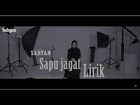 SABYAN - SAPU JAGAT | LIRIK