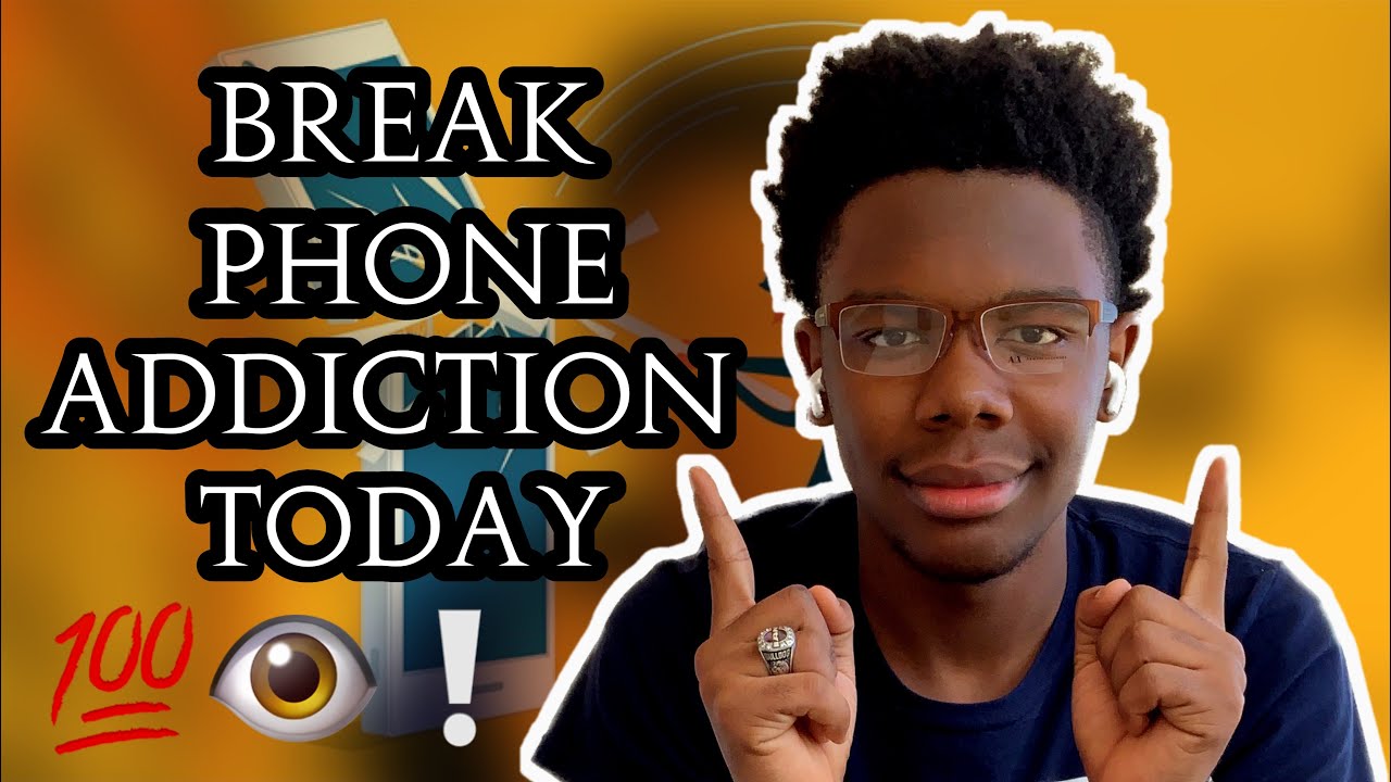 3 EFFECTIVE Ways To Break Phone Addiction Today 💯 ️ - YouTube