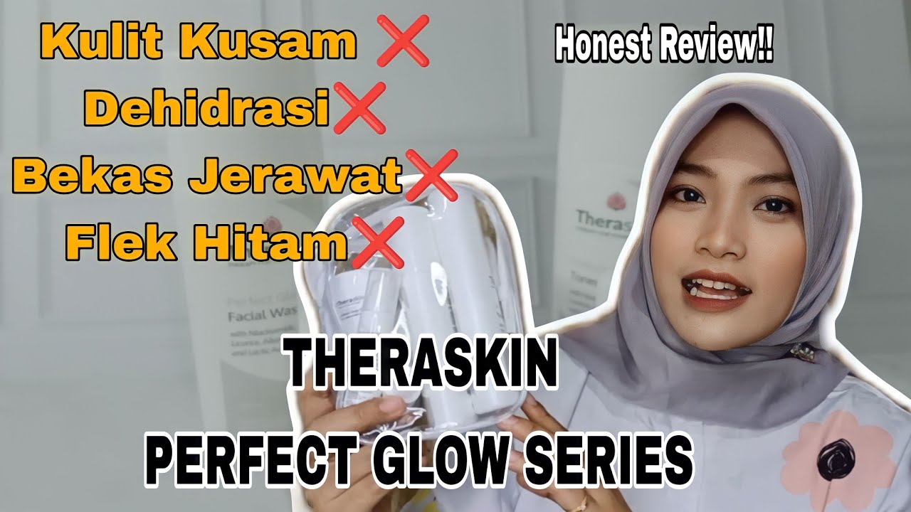 HONEST REVIEW THERASKIN PERFECT GLOW SERIES - YouTube