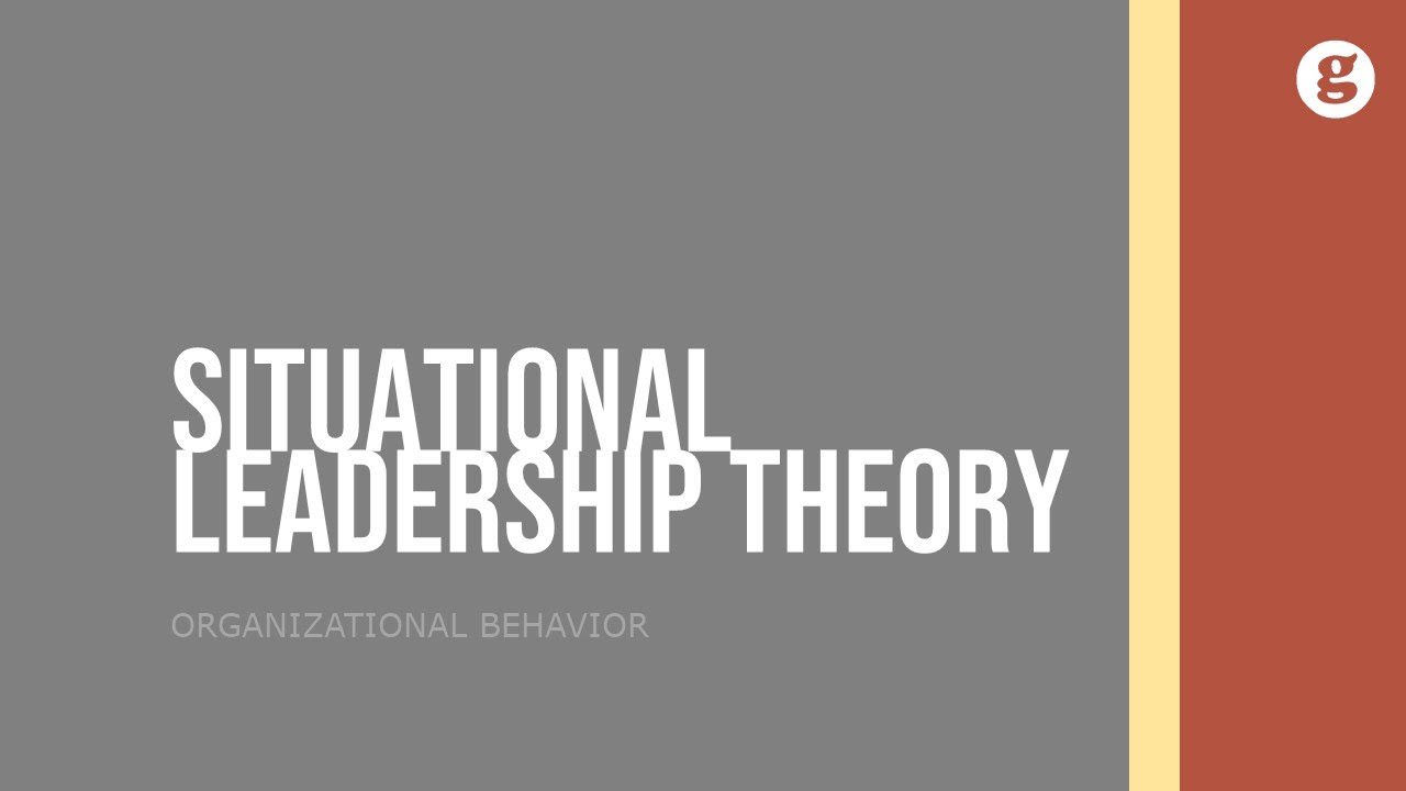 Situational Leadership Theory - YouTube
