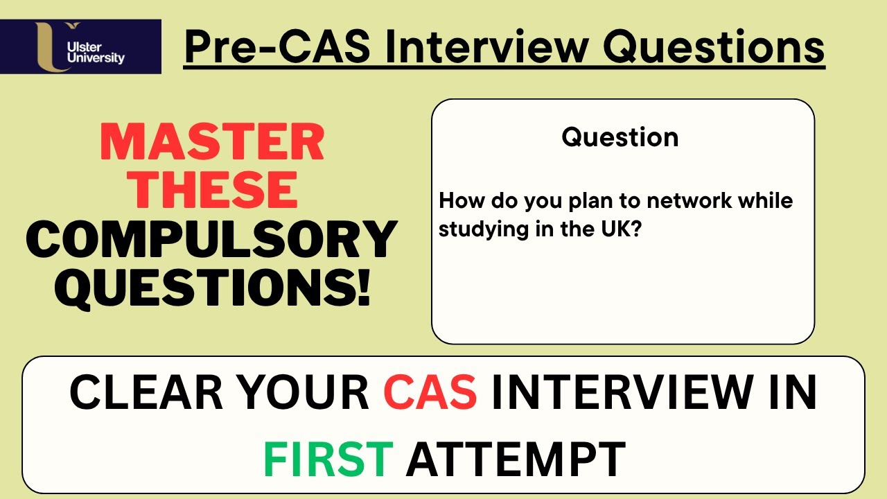 Ulster University Pre-CAS Interview Questions 2025 | UK Credibility Interview - YouTube