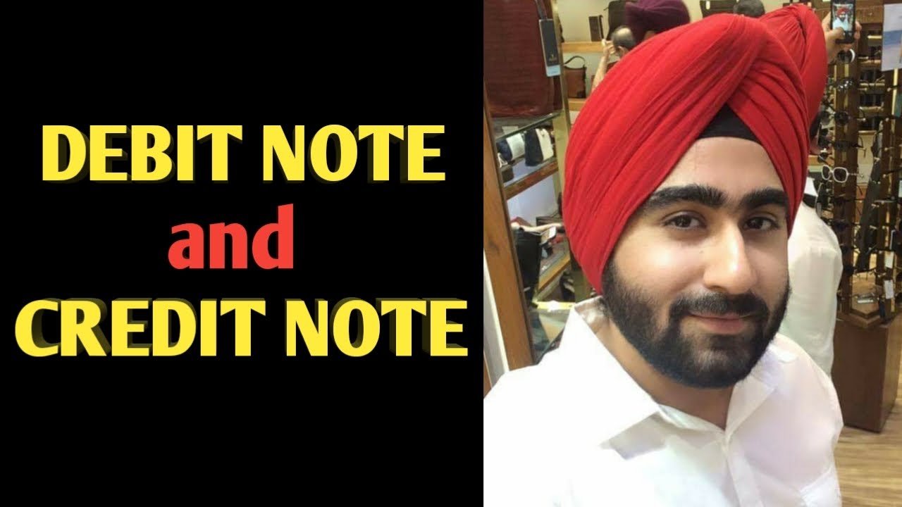 Debit Note Credit Note Meaning Kon Deta Hai YouTube
