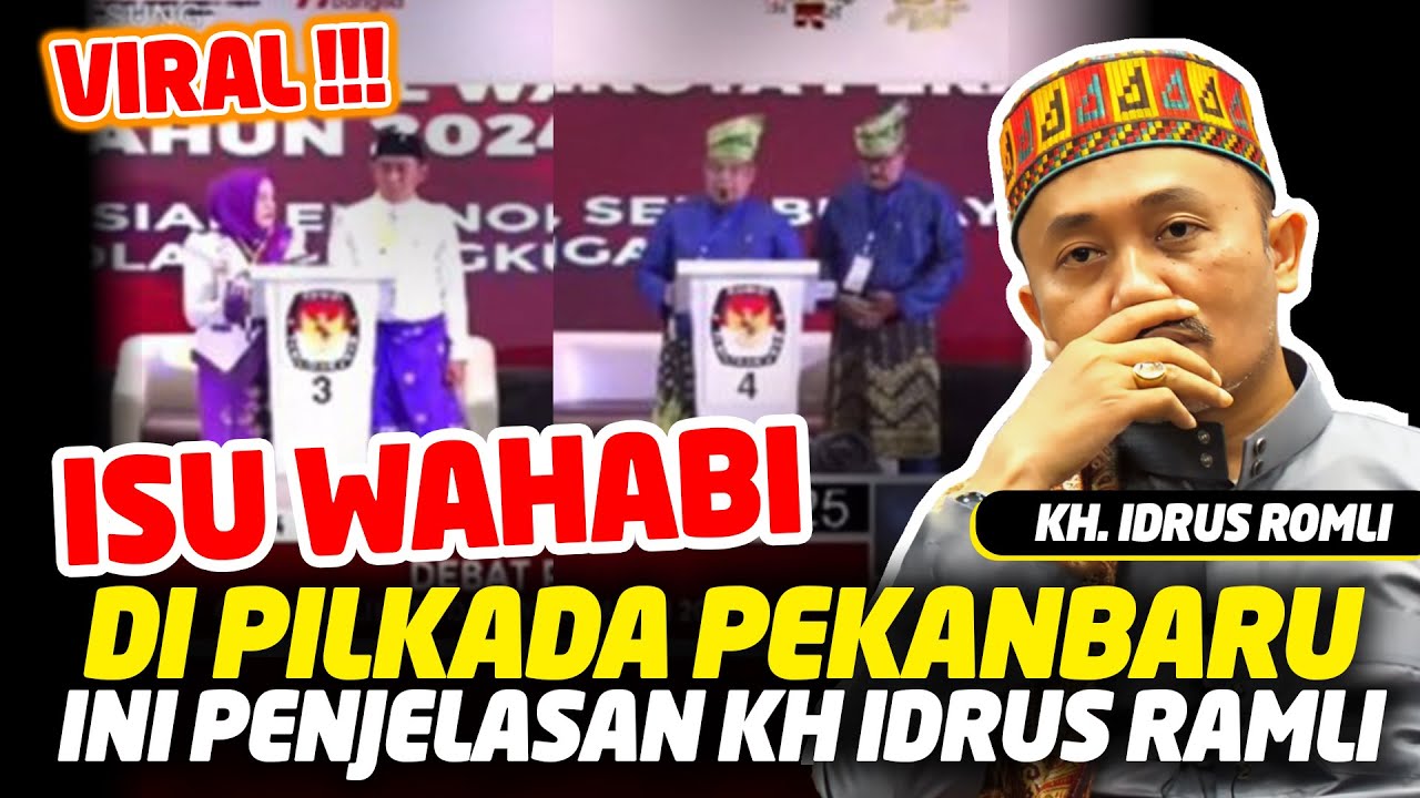 Viral !!! Isu Wahabi Intoleran di Pilkada Pekanbaru? Ini Penjelasan KH Idrus Ramli - YouTube