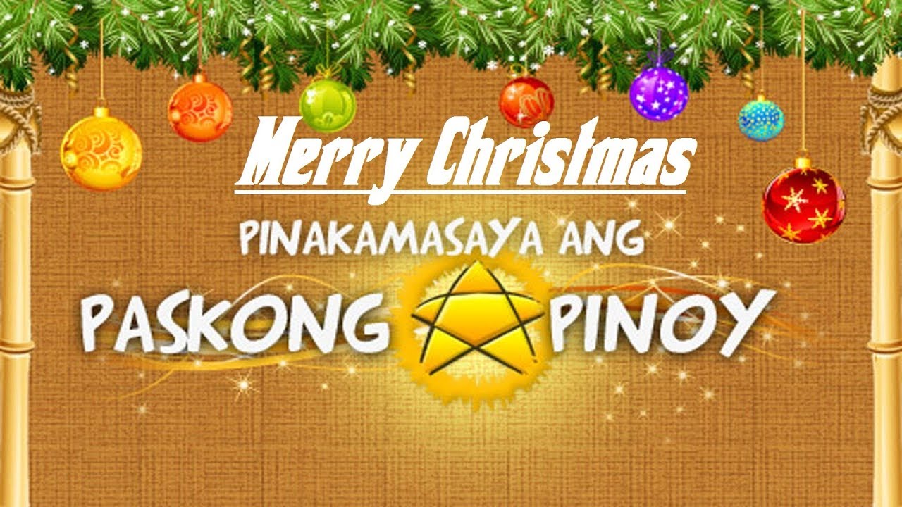 Merry Christmas 2019 - Paskong Pinoy Best Tagalog Christmas Songs ...