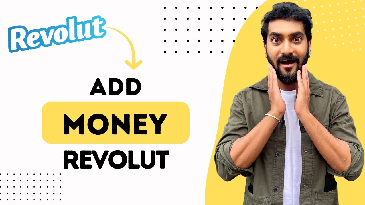 How to Add Money to Revolut (Full Guide) - YouTube