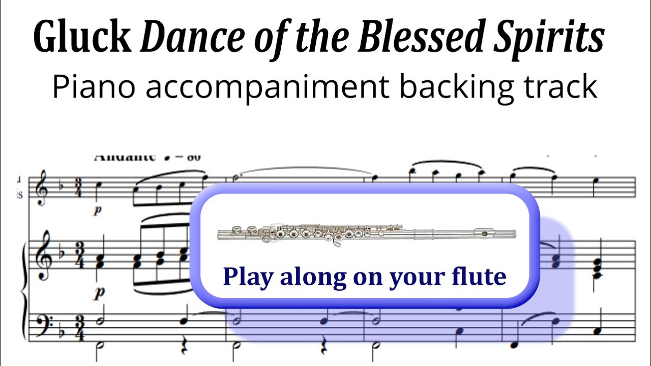 Gluck Dance of the Blessed Spirits - Piano accompaniment - play along ...