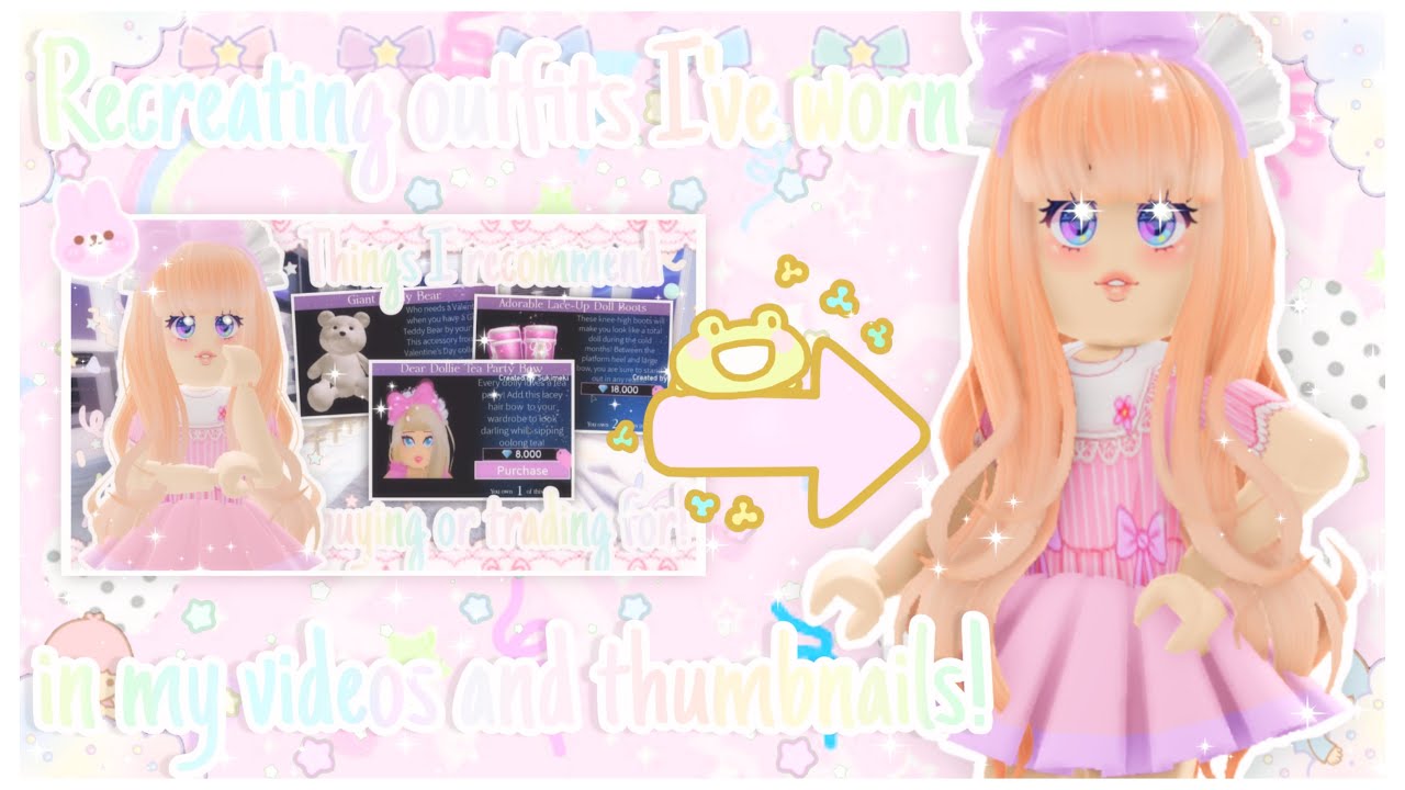 🎀 Recreating outfits I've used in videos and thumbnails! ୨୧ Royale High ...