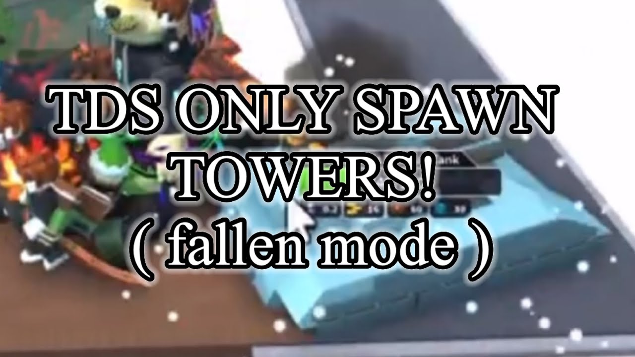 Only spawn towers and support #tds #roblox - YouTube