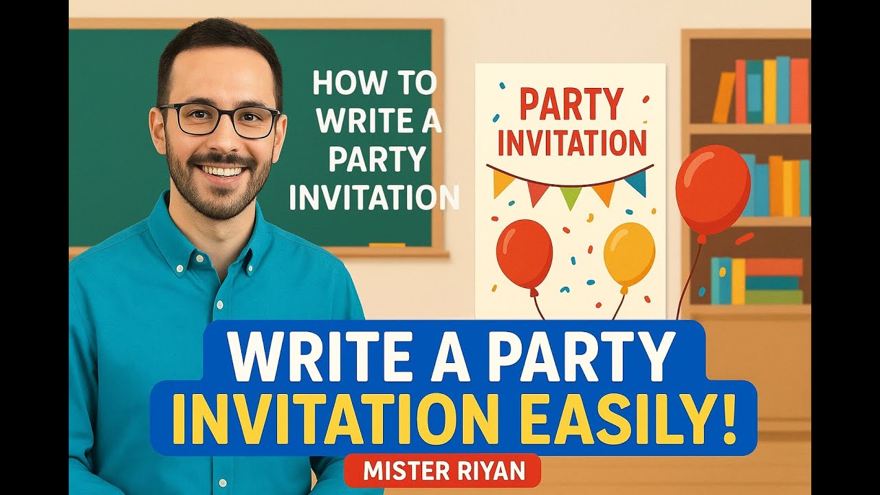 Write a Party Invitation Easily! English Writing Lesson for Beginners ...