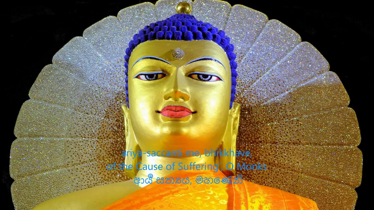 Dhammacakkappavattana Sutta (in Pali English Sinhala) - YouTube