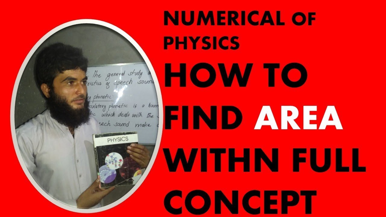 HOW TO FIND AREA IN PHYSICS IN EASY METHOD - YouTube