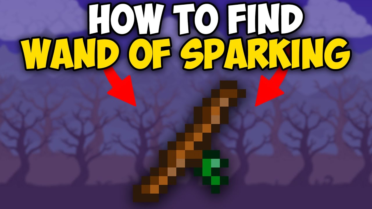 How to Find WAND OF SPARKING in Terraria 1.4.4.9 | Wand of Sparking ...