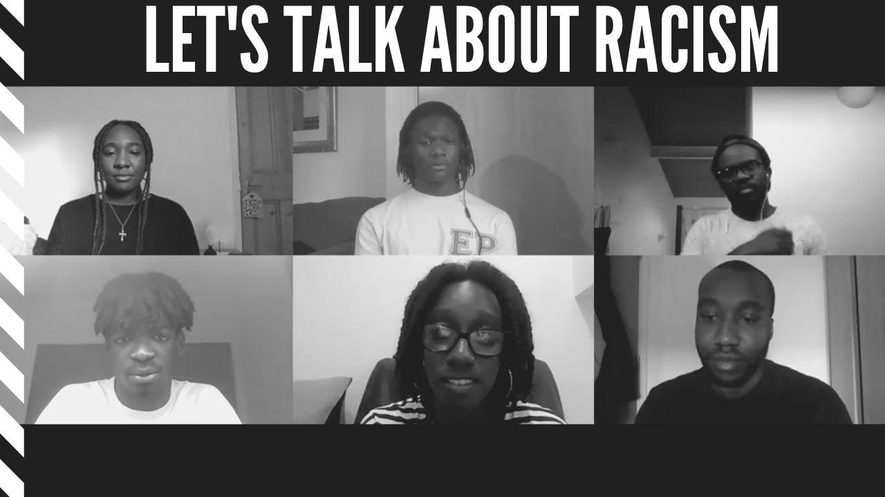 LET'S TALK ABOUT RACISM - YouTube