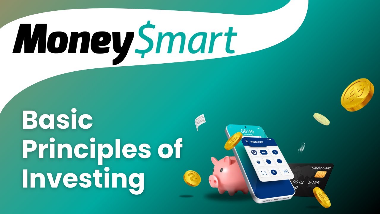 Basic Principles of Investing | MoneySmart - YouTube