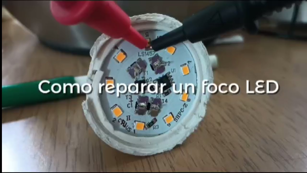 Como reparar un foco LED - Camila Ambriz - YouTube