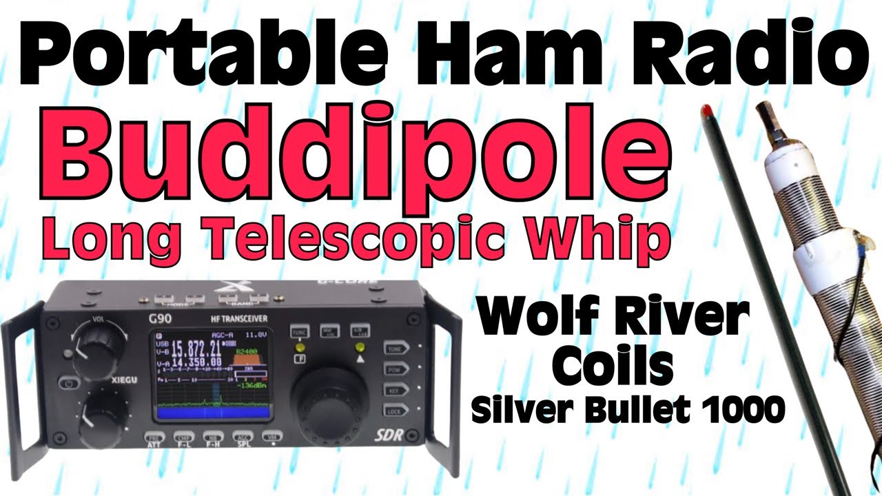Portable with a Buddipole Long Telescopic Whip and Wolf River Coil ...