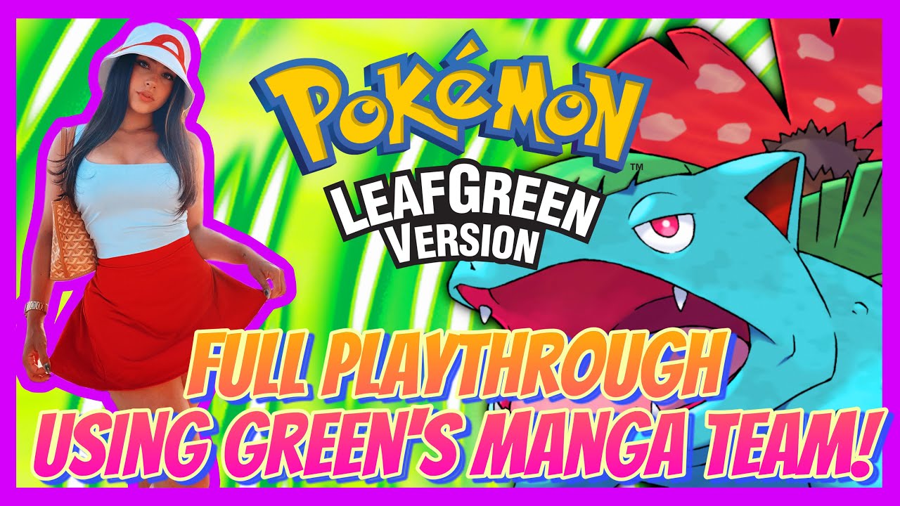 Pokemon Leaf Green Playthrough Using Green's Manga Team! | Ep.3 - YouTube