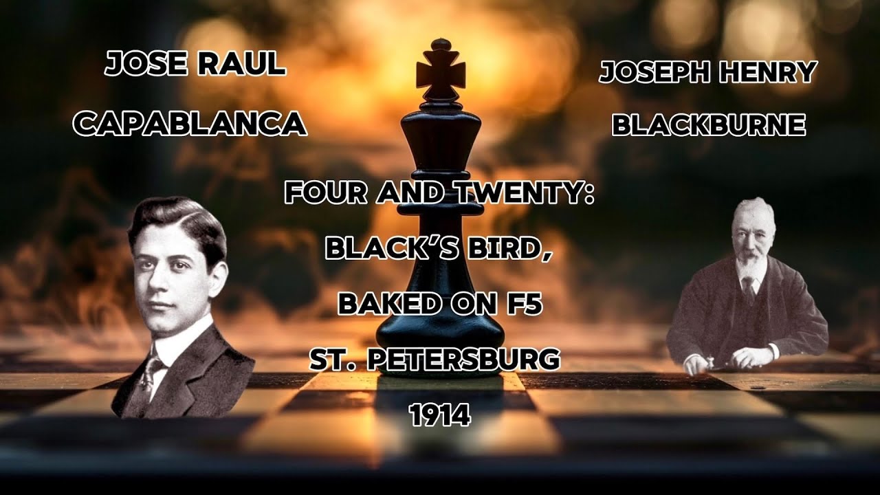 Jose Raul Capablanca vs Joseph Henry Blackburne - Petersburg, 1914 ...