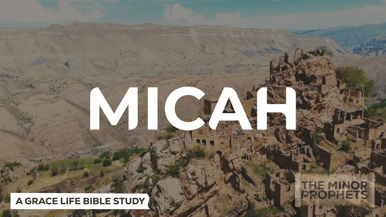 Micah- Chapters 1-3 - YouTube