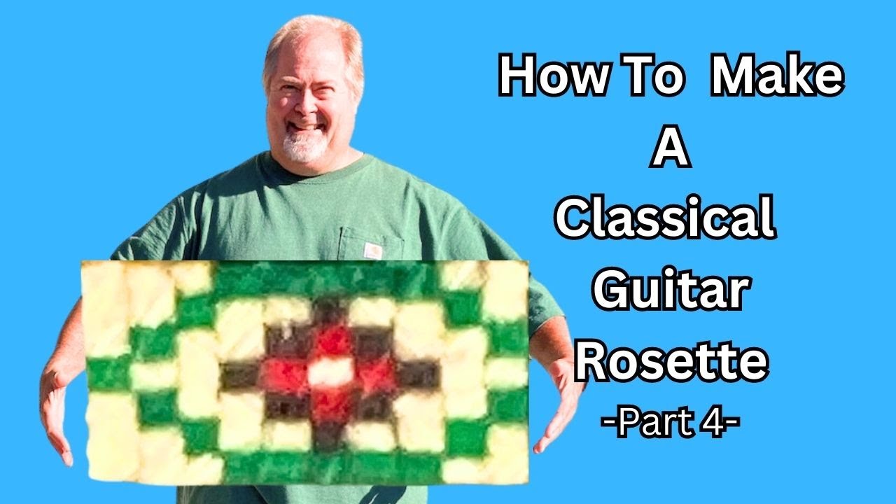 How To Make A Classical Guitar Rosette-Part 4 | David Schramm, Luthier ...
