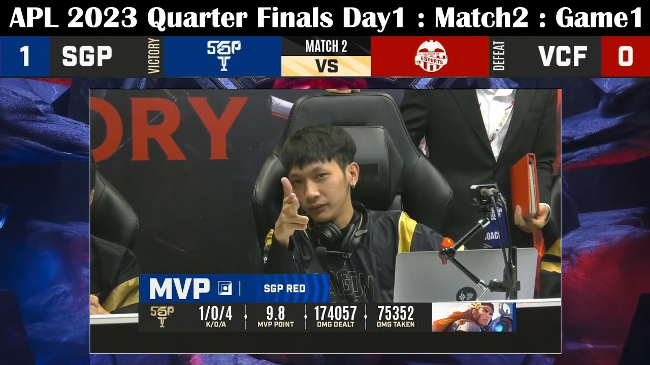 APL 2023 Game1 VCF vs SGP Day1 Match2 Quarter Finals RoV Arena of Valor ...