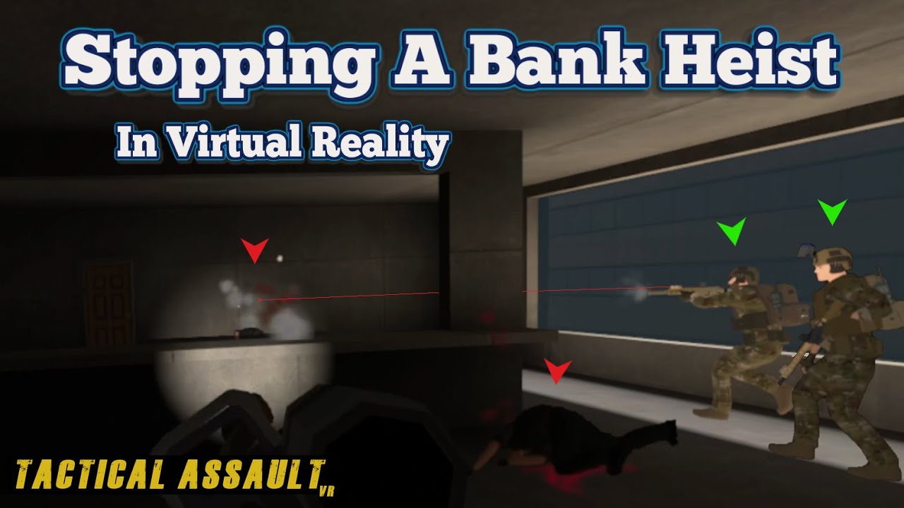 Milsim Gamers Prevent Bank Robbery In Virtual Reality || Tactical ...