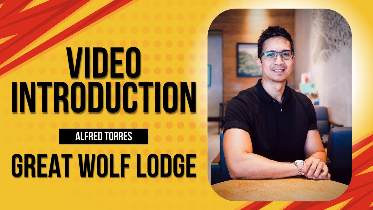 Video Introduction - Great Wolf Lodge - Alfred Torres - YouTube