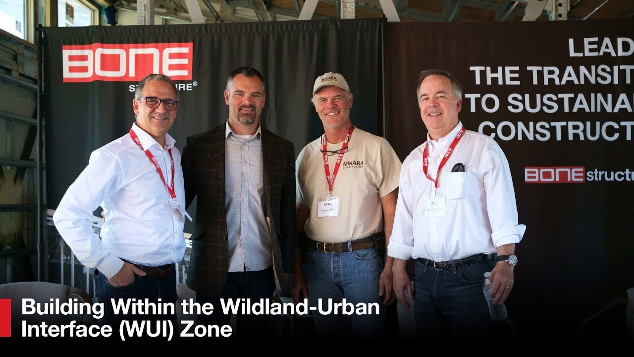 BONE Structure BareBONE Panel: Building Within the Wildland-Urban ...