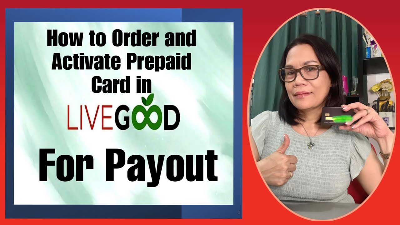 HOW TO ORDER PREPAID CARD IN LIVEGOOD #livegood #livegoodtraining https ...