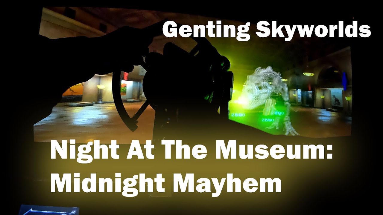 Genting Skyworlds Night At The Museum Full Ride - YouTube