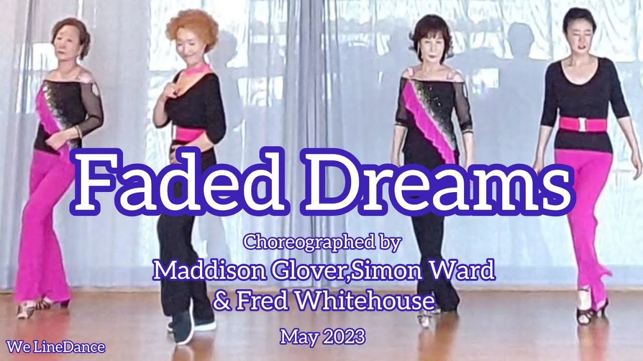 Faded Dreams linedance - Intermediate rolling 8 count - Maddison G ...