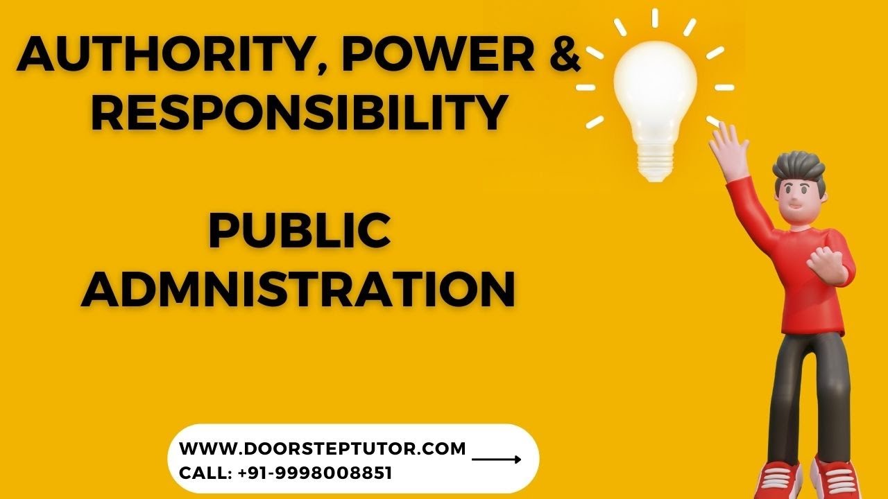 Authority, Power & Responsibility: Public Administration | Video Course ...
