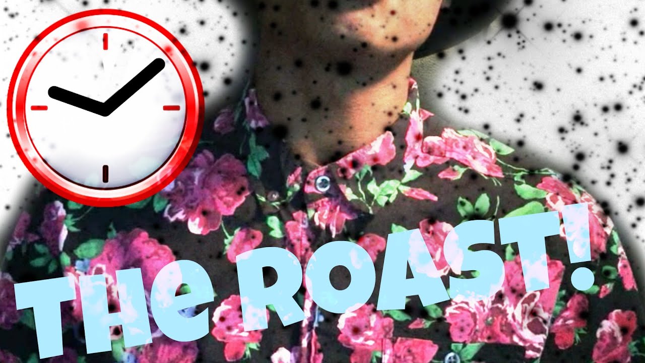 RELEASE DATE/TIME FOR THE ROAST ! - YouTube