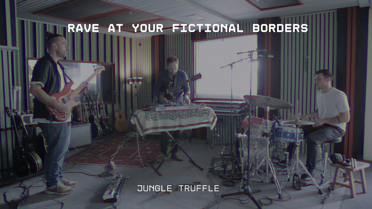 Rave At Your Fictional Borders 'Jungle Truffle' - YouTube