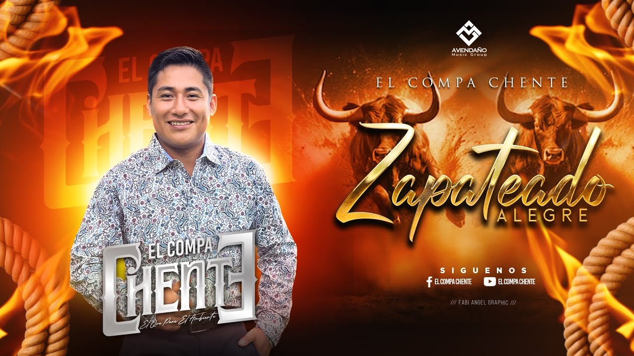 Zapateado Alegre - El Compa Chente [Audio Official 2025.] - YouTube