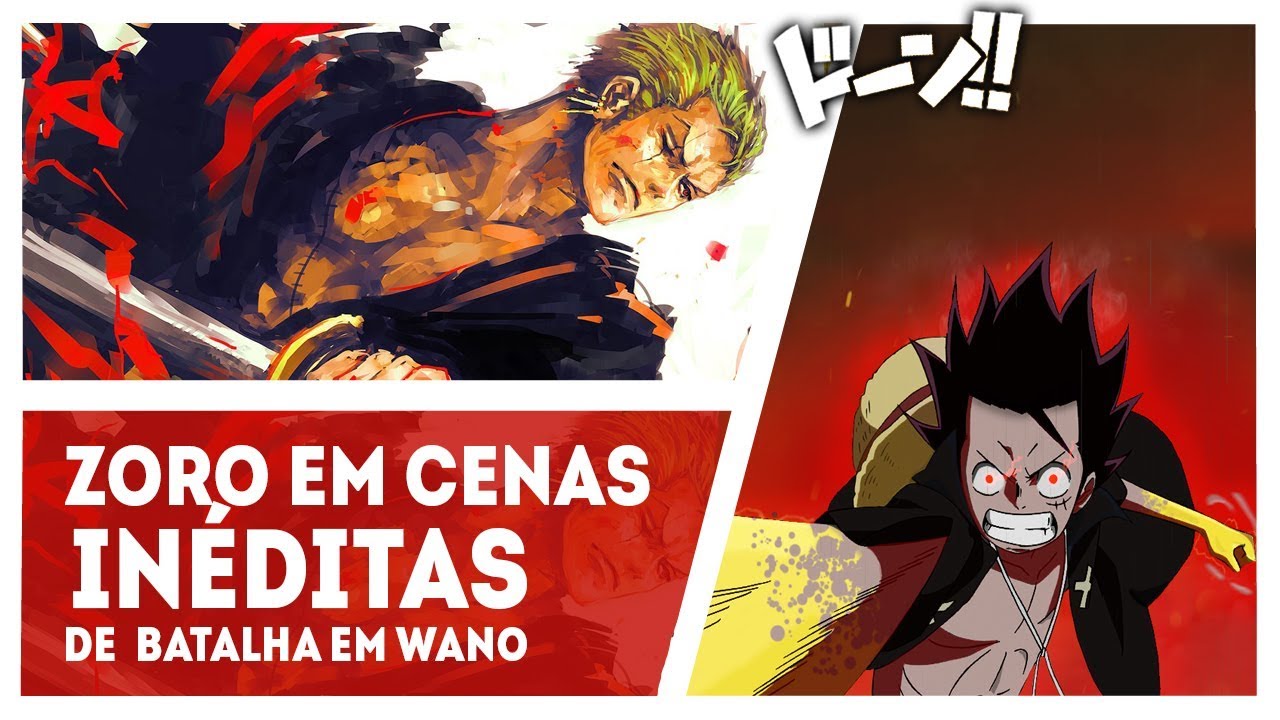 ZORO EM NOVAS CENAS DE LUTA E LUFFY MOSTRANDO A EVOLUÇÃO DE SEU HAKI ...