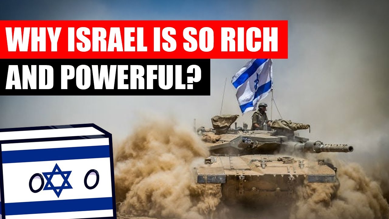 WHY ISRAEL IS SO RICH AND POWERFUL | The story of how Israel became a ...
