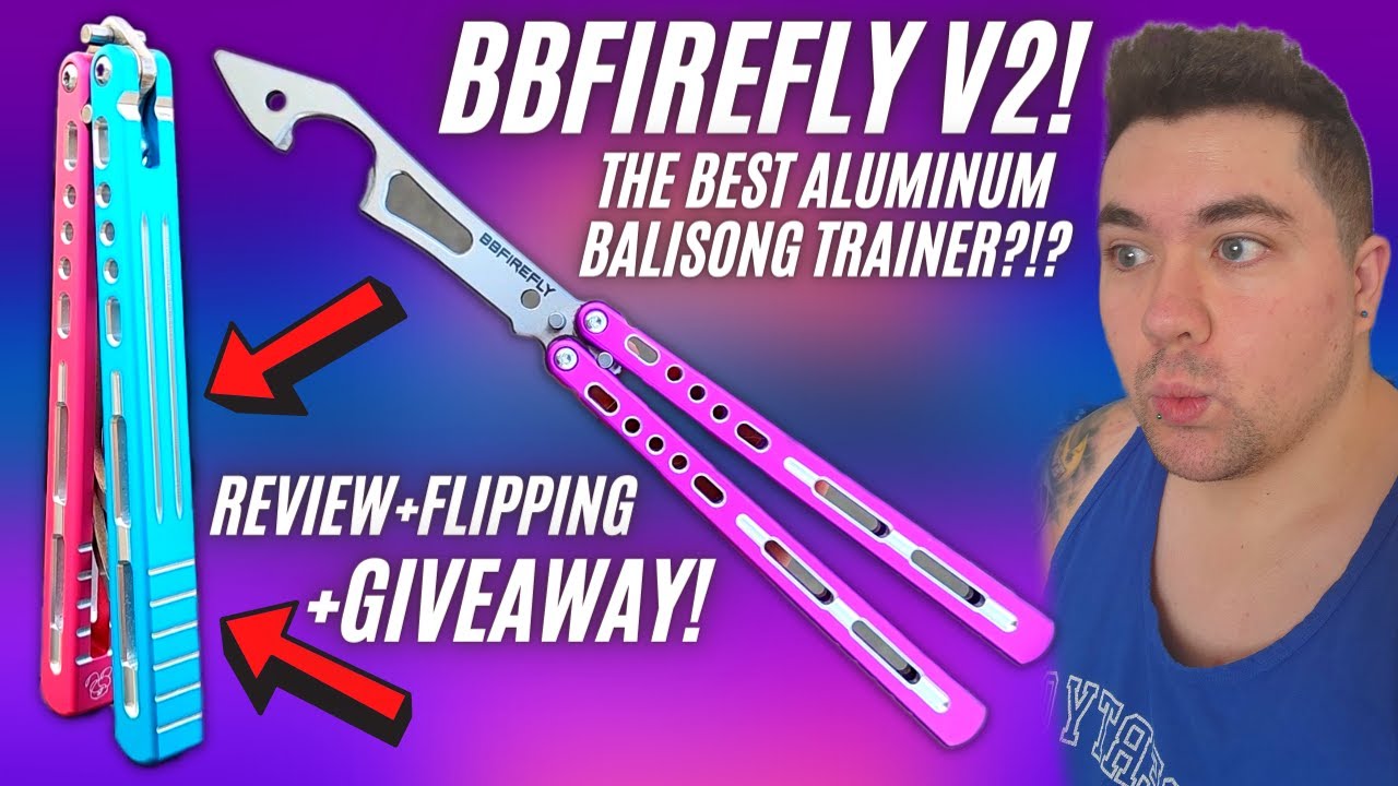 They Made My FAVORITE BALISONG Trainer EVEN BETTER?!? BBFIREFLY V2 From BBBarfly! Review ...