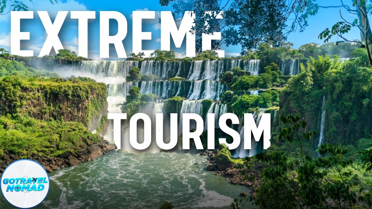 Top 10 World's Most Extreme Tourist Destinations | Thrilling Adventures ...