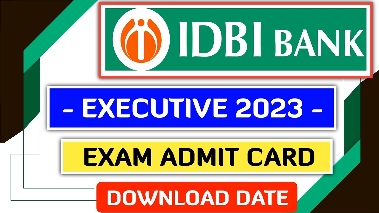About IDBI Bank Executive 2023 Admit Card - YouTube