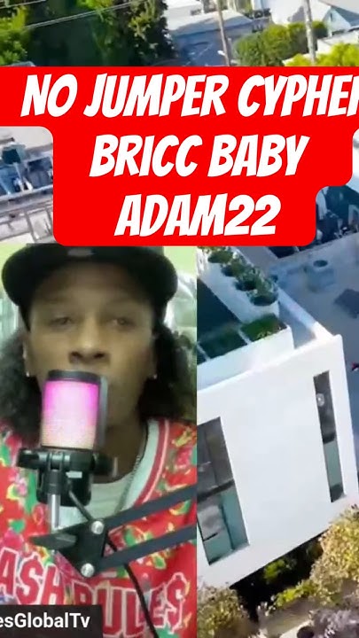 No Jumper Cypher Adam22 Bricc Baby Freestyle #nojumper #KashRulesGlobalTv - YouTube