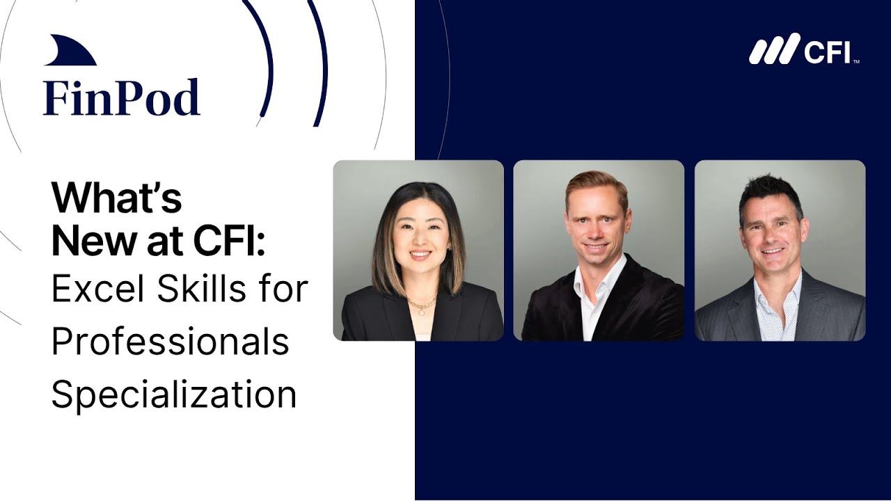 What's New at CFI | Excel Skills for Professionals Specialization - YouTube
