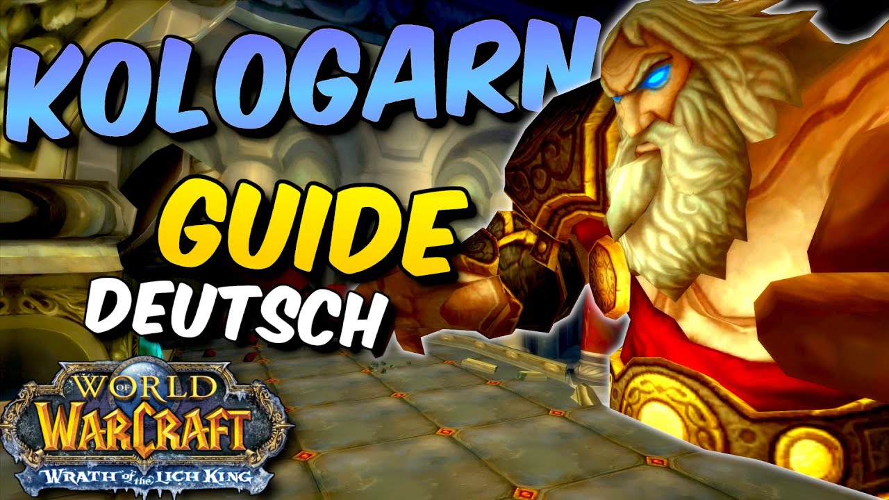 Kologarn | Ulduar Boss Guide | Wotlk Classic (Deutsch) - YouTube
