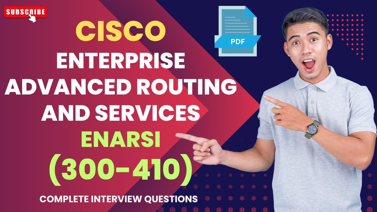 Cisco ENARSI (300-410) Interview Questions : Cisco Enterprise Advanced ...