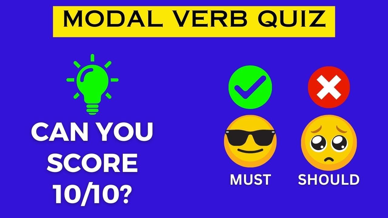 Modal Verb Quiz 1 - Can you 10/10? | Modal Verb Quiz | Riddles and the ...