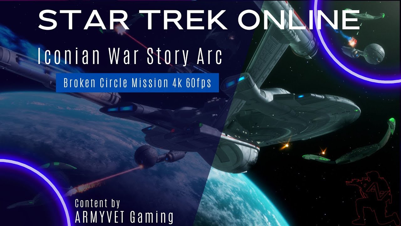Star Trek Online Iconian War Arc Broken Circle Mission Complete - YouTube